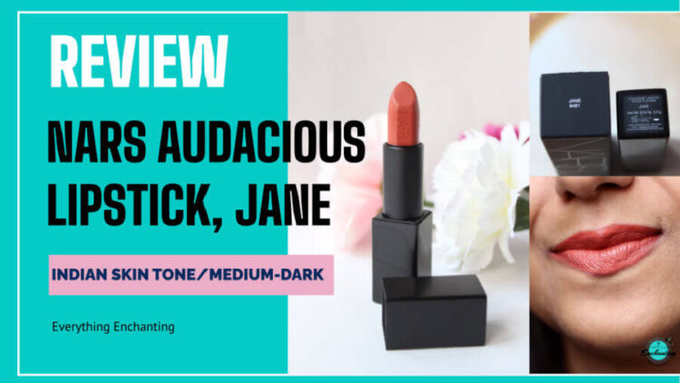 NARS Audacious Lipstick Jane Review & Swatches || Indian Skin tone ...