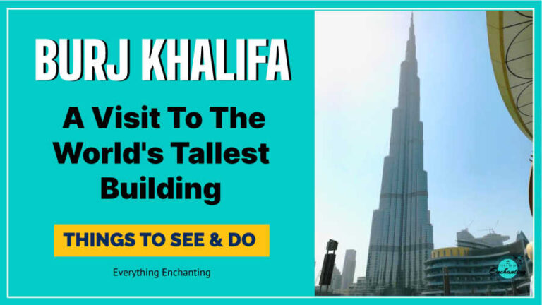 Burj Khalifa Dubai Tips- A Visit To The World’s Tallest Building ...